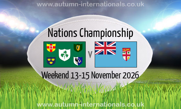 Ireland v Fiji | Nations Championship | 13-15 Nov 2026